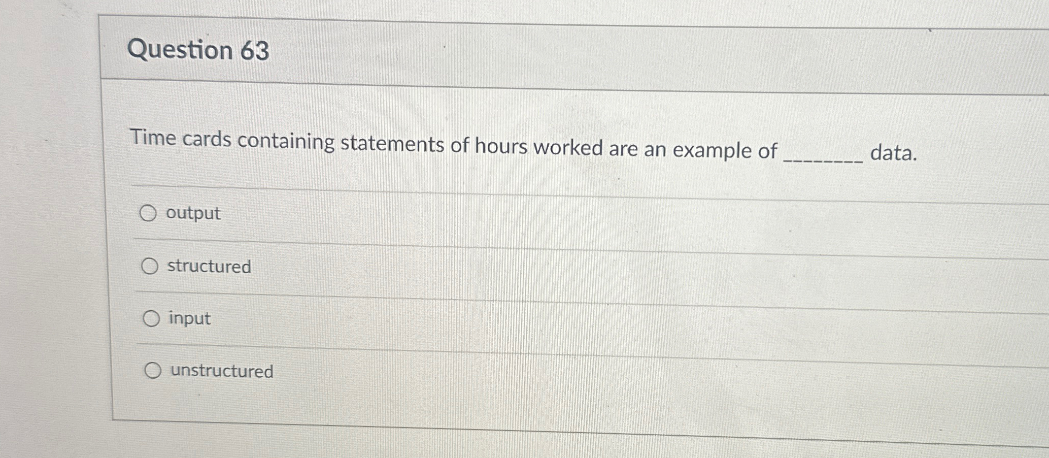 Solved Question 63Time cards containing statements of hours | Chegg.com
