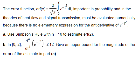 Solved The error function, erf(x)=2π2∫0xe-t2dt, ﻿important | Chegg.com