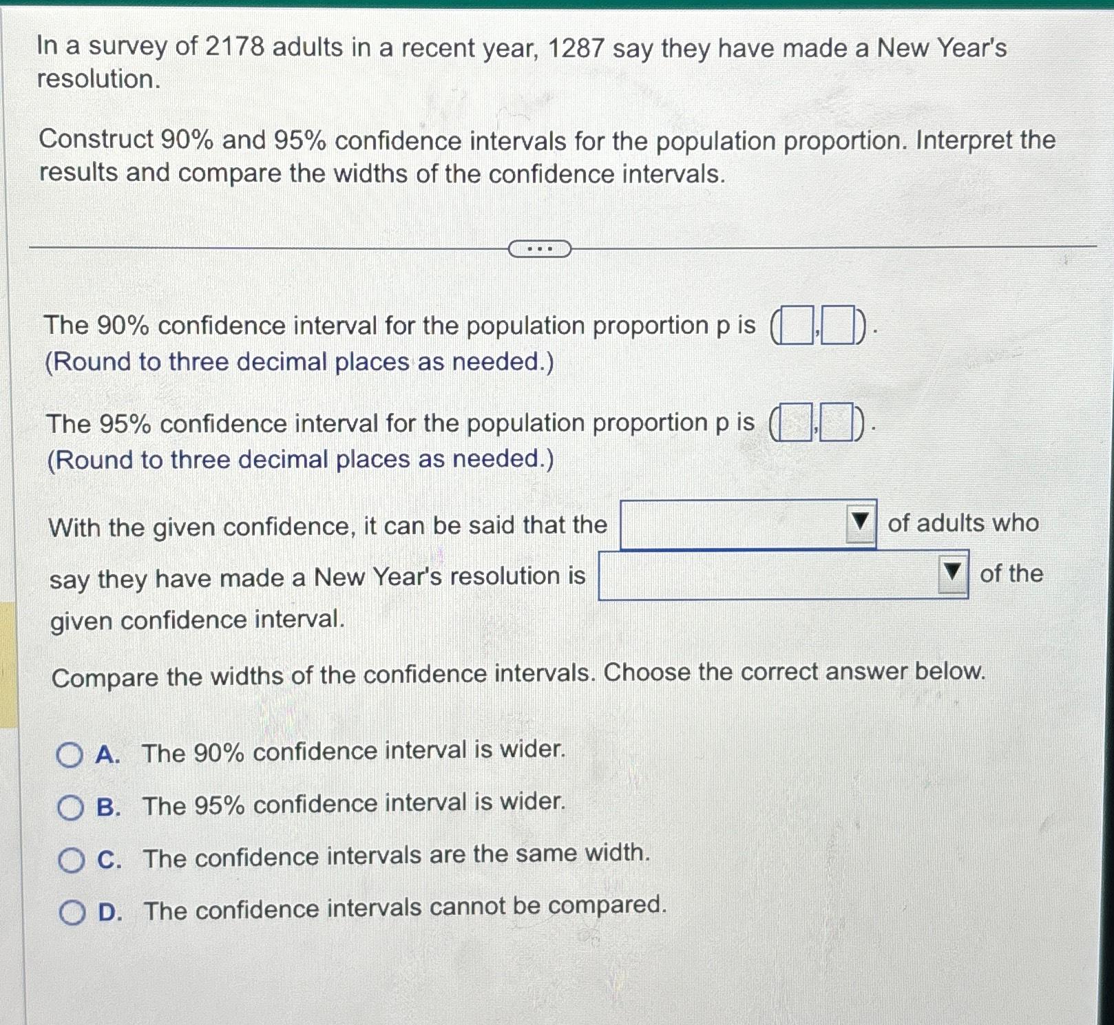 Solved In a survey of 2178 ﻿adults in a recent year, 1287 | Chegg.com