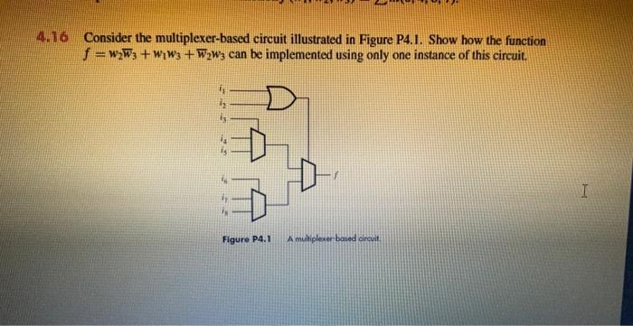 Solved 16. Consider the multiplexer-based circuit | Chegg.com