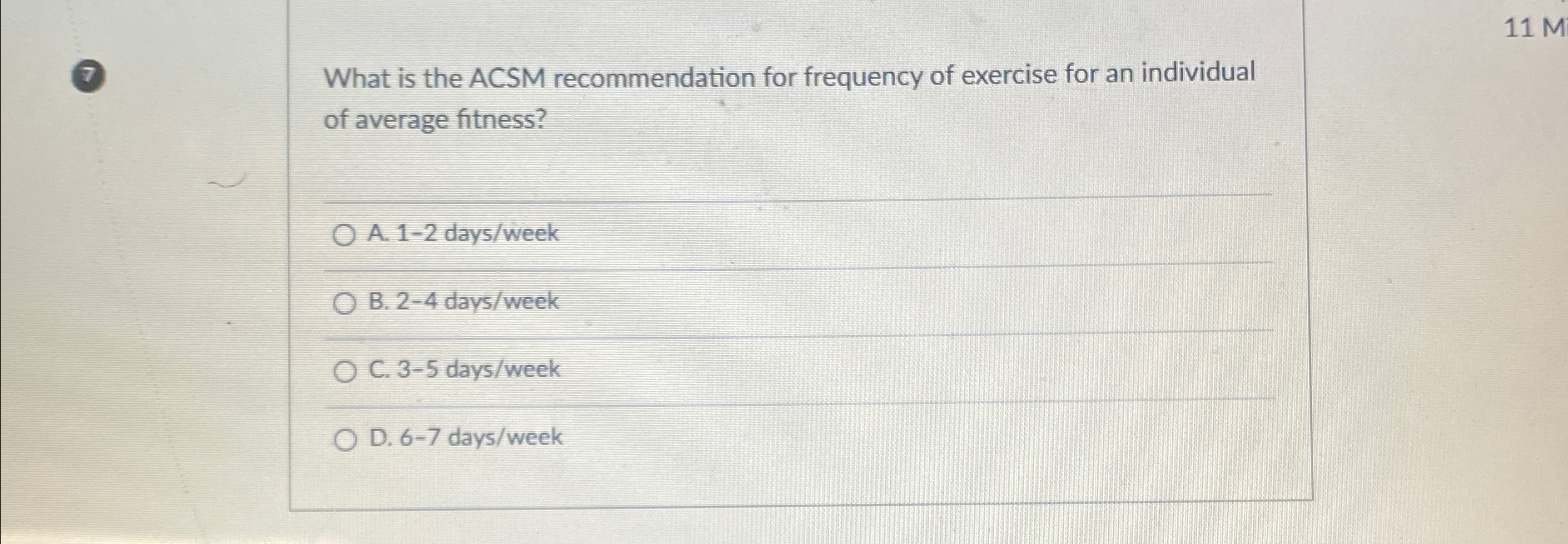 Solved What is the ACSM recommendation for frequency of | Chegg.com