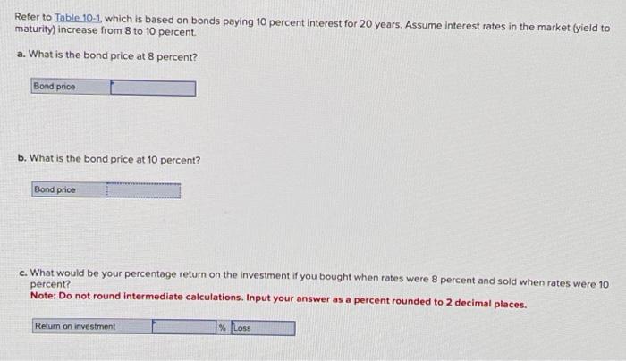 Solved Refer to Table 10-1, which is based on bonds paying | Chegg.com