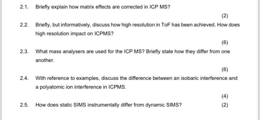 Solved 2.1. ﻿Briefly explain how matrix effects are | Chegg.com