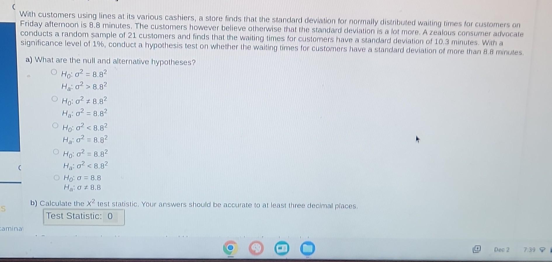 Solved With Customers Using Lines At Its Various Cashiers A 