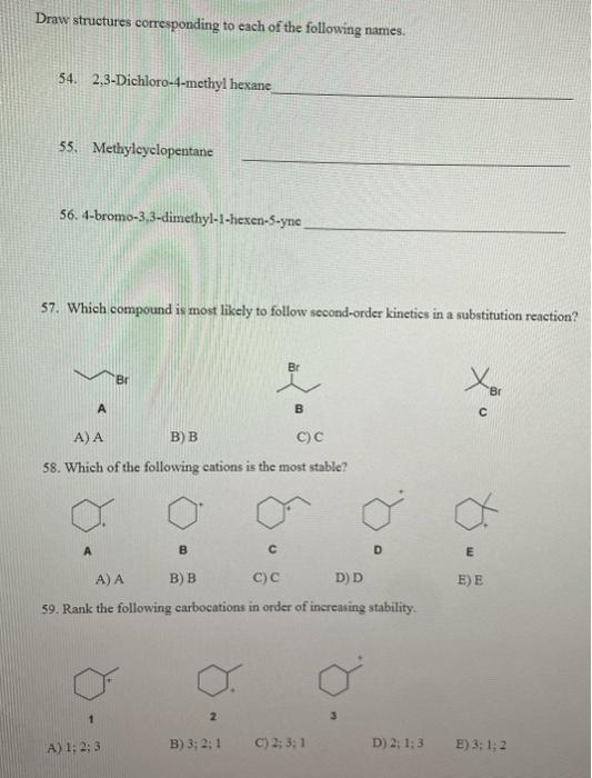 Draw structures corresponding to each of the | Chegg.com