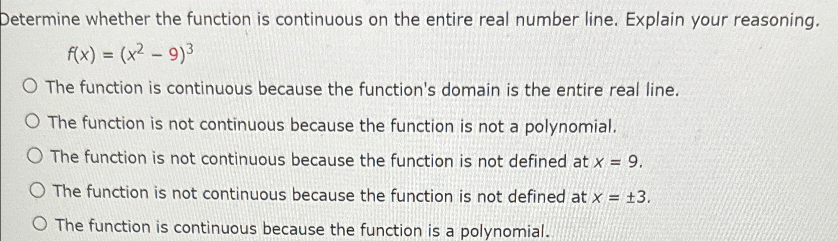 Solved Determine whether the function is continuous on the | Chegg.com