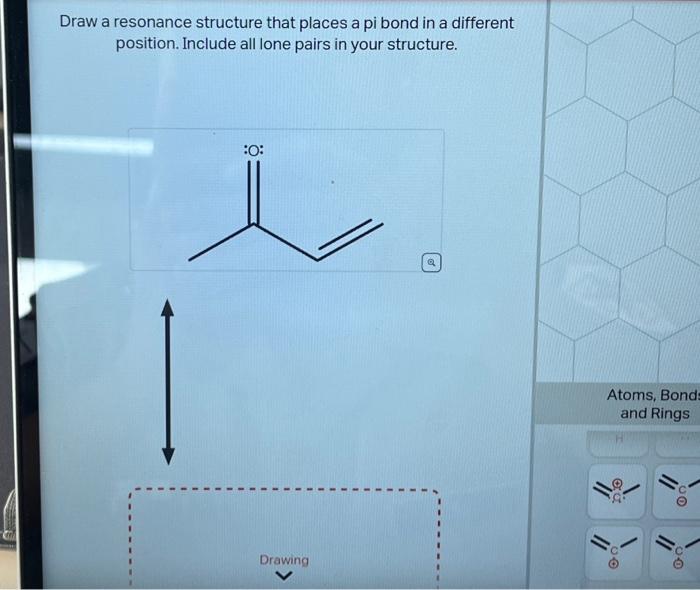 Solved Draw a resonance structure that places a pi bond in a | Chegg.com