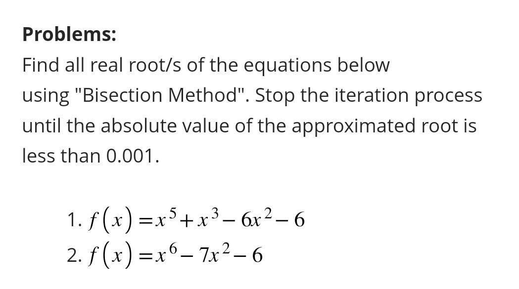 Solved Problems: Find all real root/s of the equations below | Chegg.com