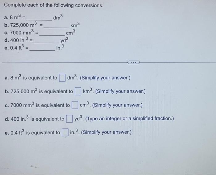 Solved Complete each of the following conversions. a. 8 m3= | Chegg.com
