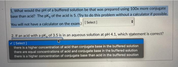 Solved 1. What would the pH of a buffered solution be that | Chegg.com