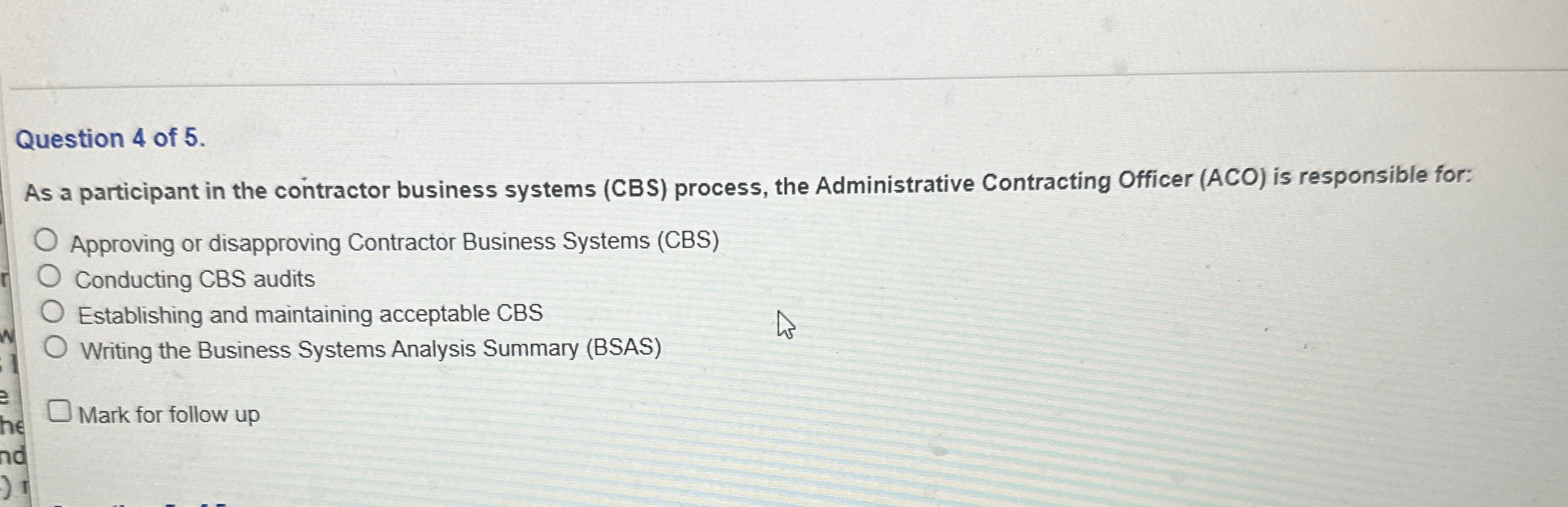 Solved Question 4 ﻿of 5.As a participant in the contractor | Chegg.com