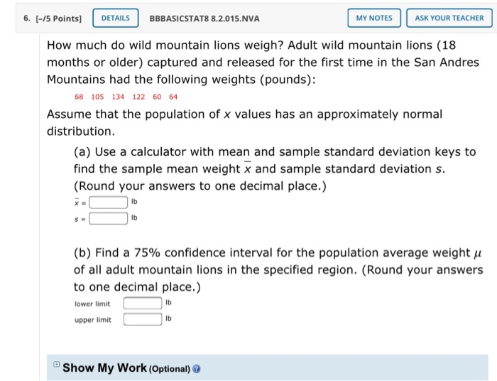Solved 6. (-15 Points) DETAILS BBBASICSTAT8 8.2.015.NVA MY | Chegg.com Solved 6. (-15 Points) DETAILS BBBASICSTAT8 8.2.015.NVA MY | Chegg.com