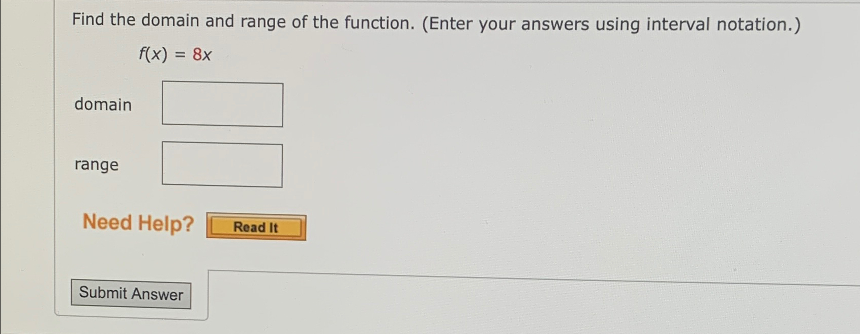 Solved Find the domain and range of the function. (Enter | Chegg.com