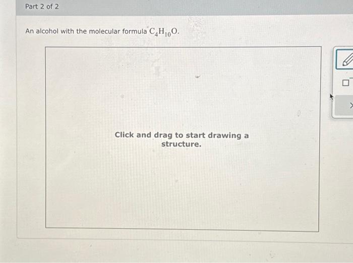 Solved An alcohol with the molecular formula C4H10O. | Chegg.com