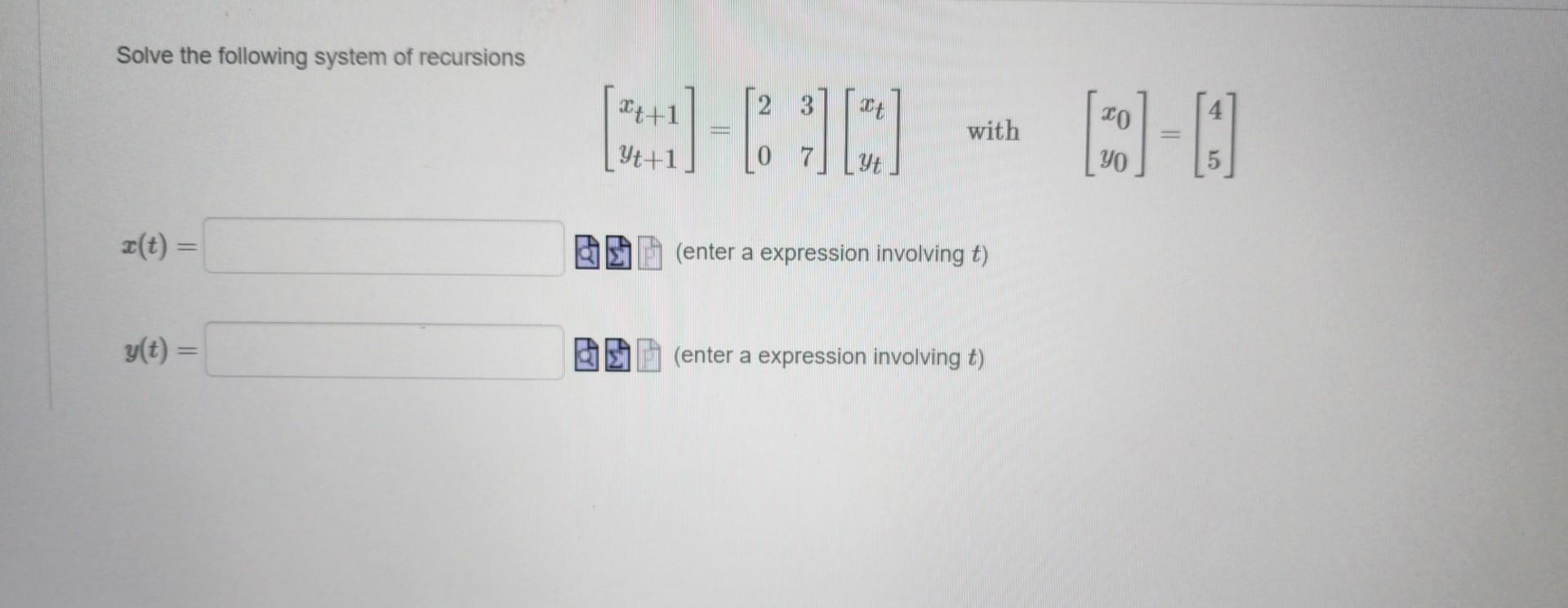 Solved Solve the following system of recursions | Chegg.com
