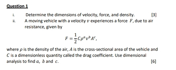 Solved Question 1i. ﻿Determine the dimensions of velocity, | Chegg.com