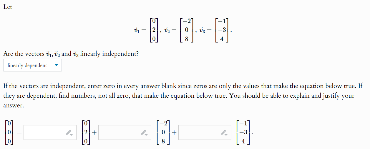 Solved Letvec(v)1=[020],vec(v)2=[-208],vec(v)3=[-1-34].Are | Chegg.com
