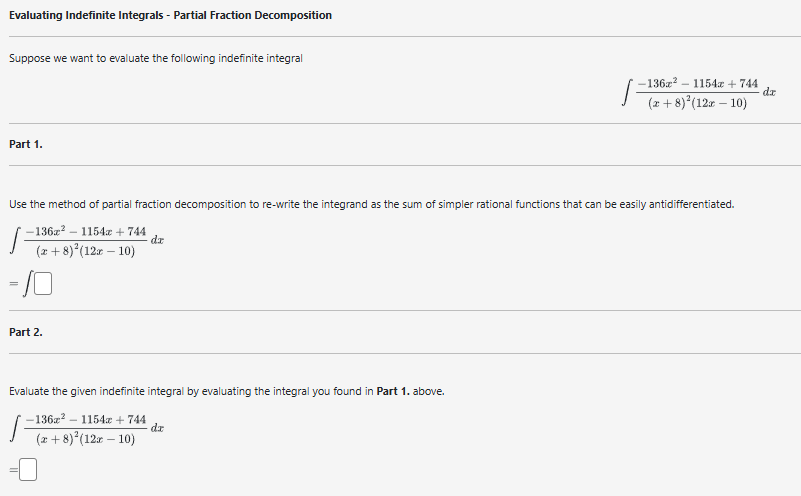 Solved Evaluating Indefinite Integrals - ﻿Partial Fraction | Chegg.com