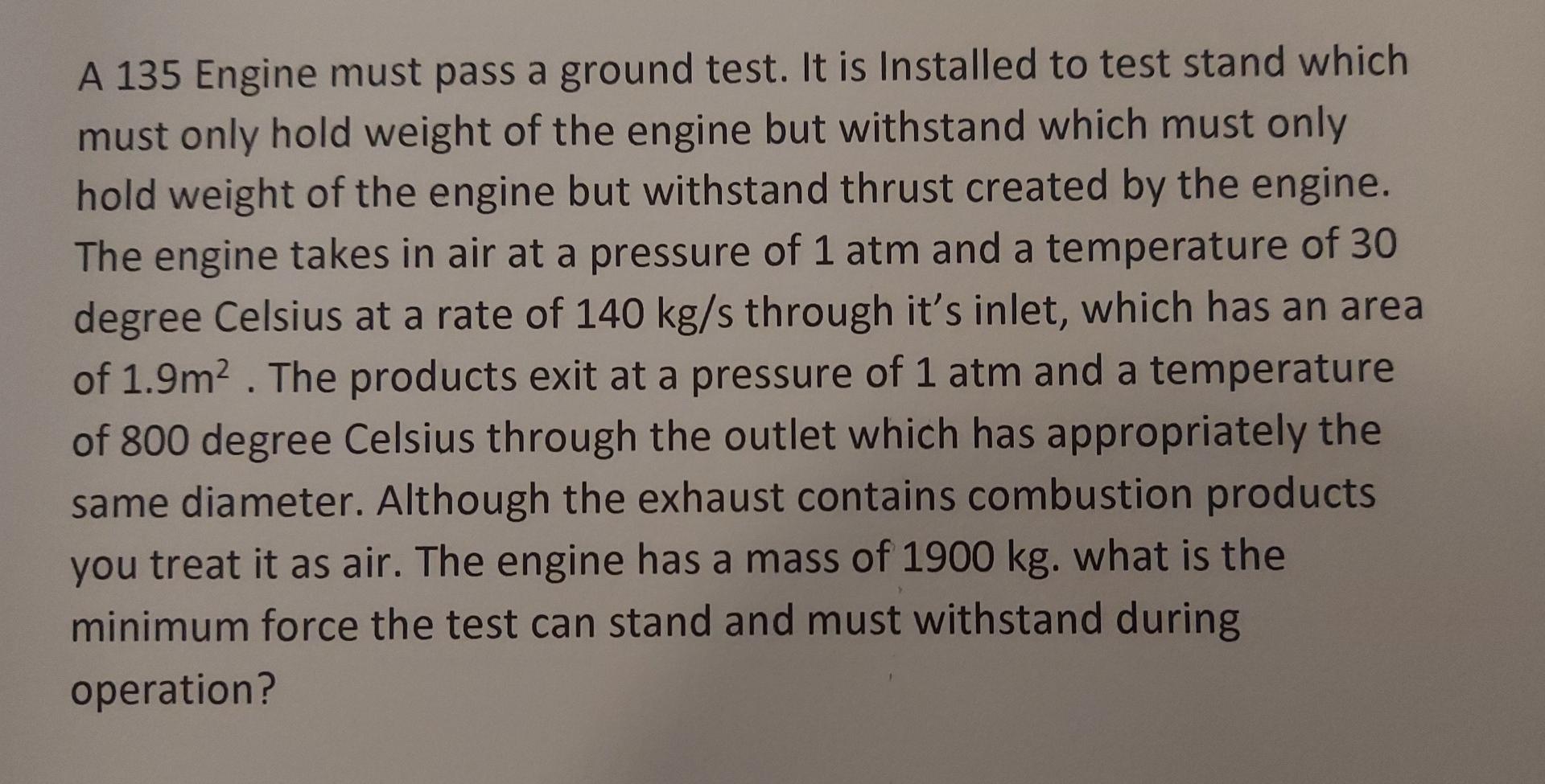 Solved A 135 Engine must pass a ground test. It is installed | Chegg.com