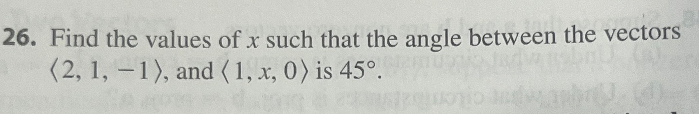 Solved Find the values of x ﻿such that the angle between the | Chegg.com