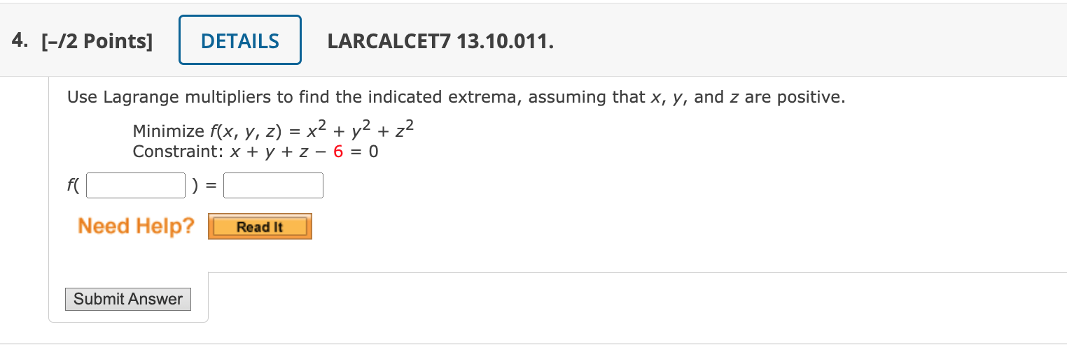 Solved Use Lagrange multipliers to find the indicated | Chegg.com