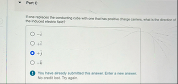 Solved Part CIf one replaces the conducting cube with one | Chegg.com