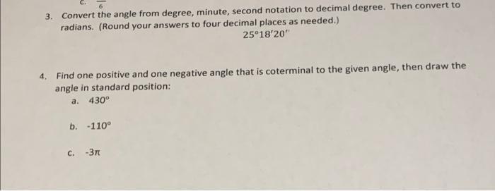 Solved 3. Convert the angle from degree, minute, second | Chegg.com