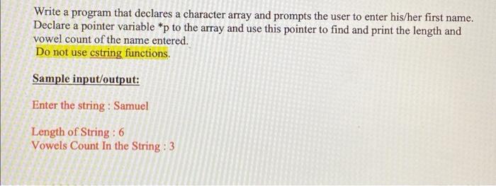 Solved ame. Write a program that declares a character array | Chegg.com