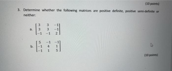 Solved (10 points) 3. Determine whether the following | Chegg.com