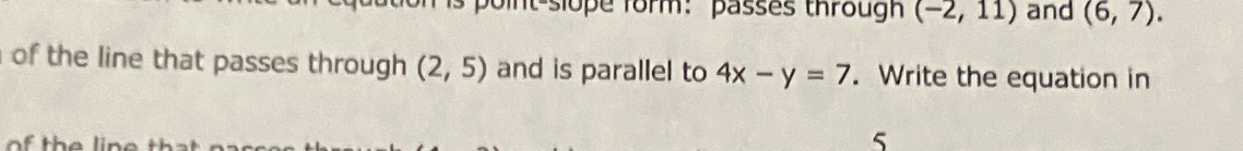 Solved of the line that passes through (2,5) ﻿and is | Chegg.com