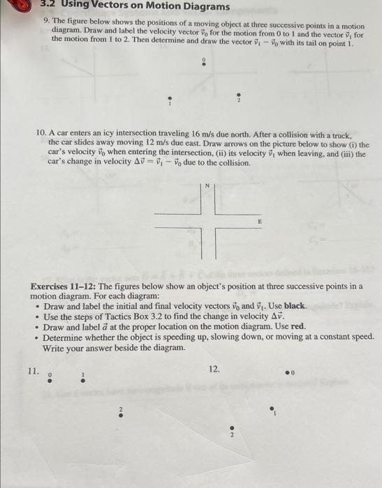 Solved 9. The figure below shows the positions of a moving | Chegg.com