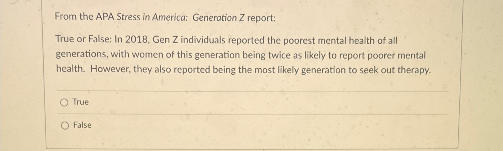 Solved From the APA Stress in America: Generation Z | Chegg.com