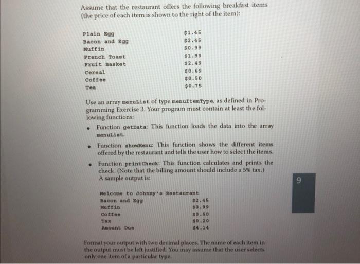Solved 4 Write a program to help a local restaurant automate | Chegg.com