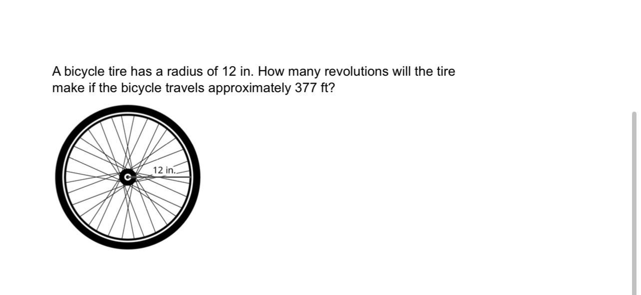 Solved A bicycle tire has a radius of 12 ﻿in. ﻿How many | Chegg.com