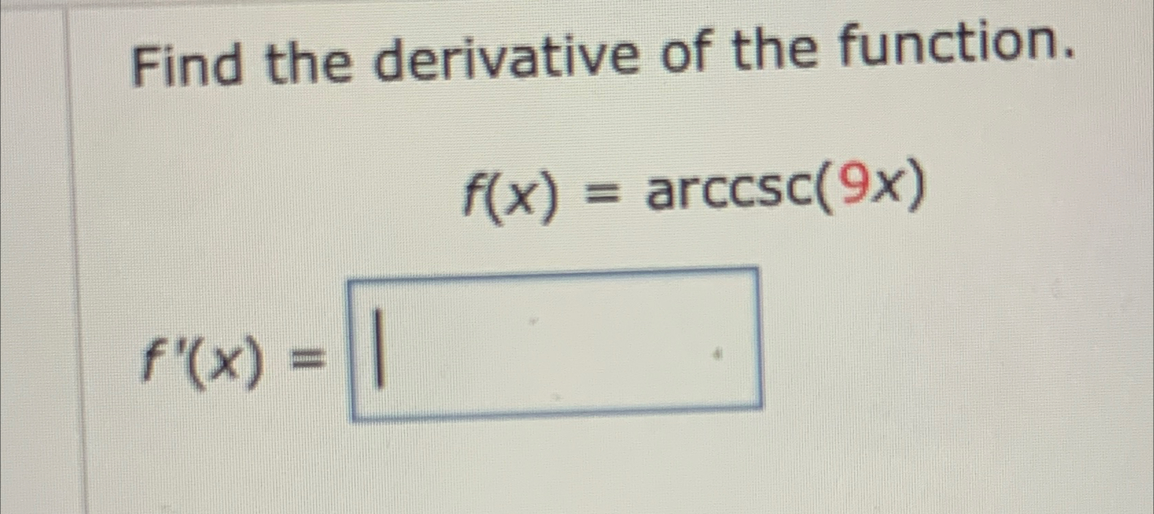 Solved Find the derivative of the | Chegg.com