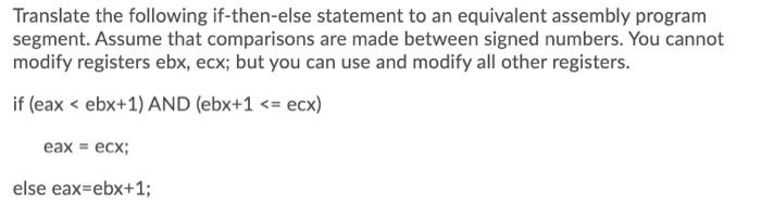 Solved Translate the following if-then-else statement to an | Chegg.com