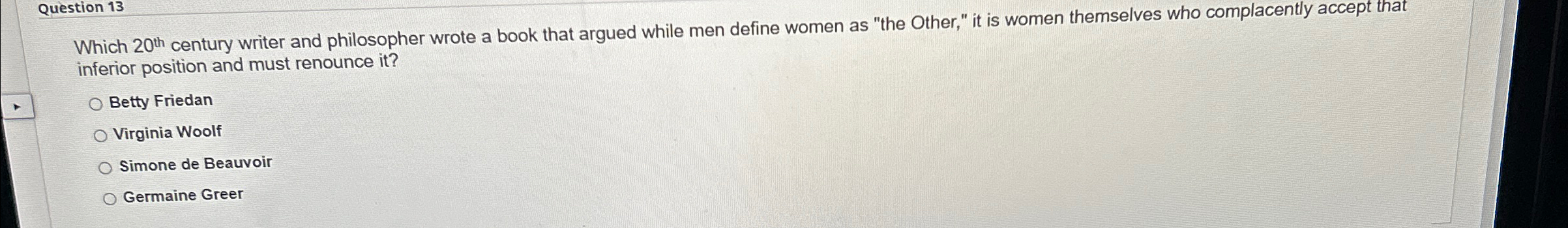 Solved Question 13Which 20th ﻿century writer and | Chegg.com