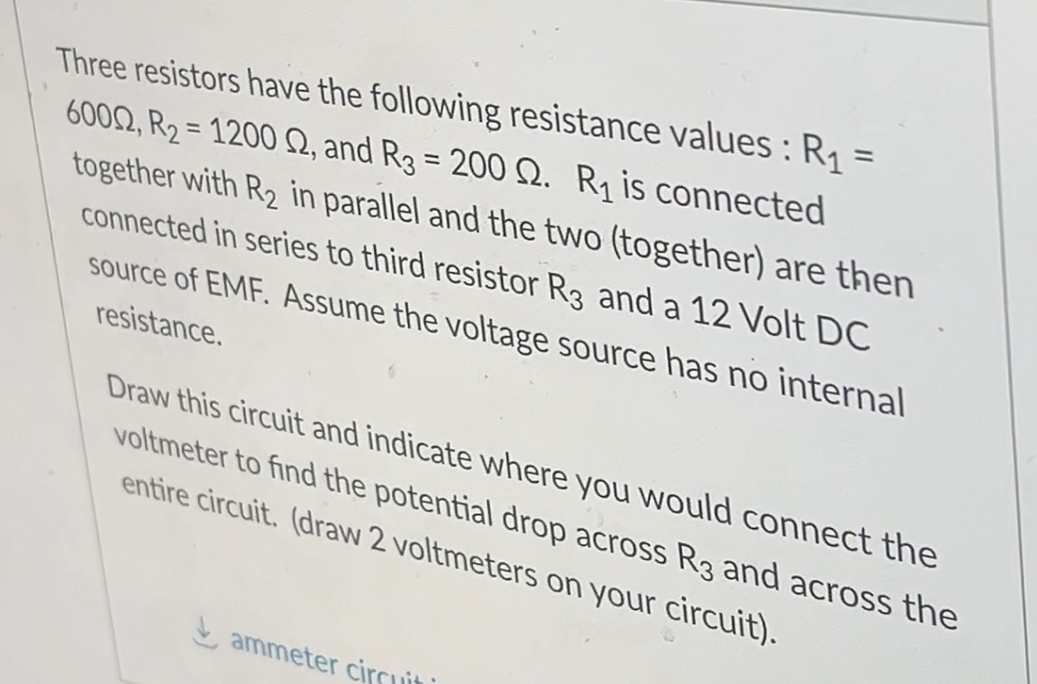 Solved Three resistors have the following resistance values: | Chegg.com