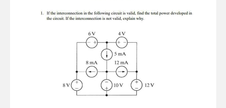 Solved 1. ﻿If the interconnection in the following circuit | Chegg.com