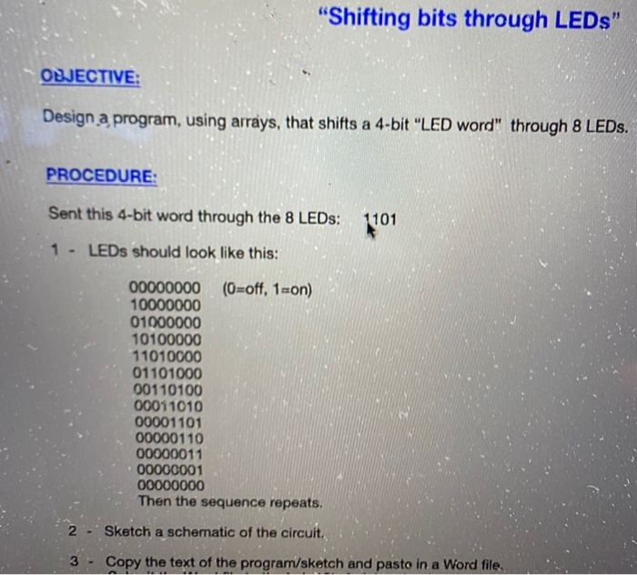 "Shifting bits through LEDs" OBJECTIVE: Design a | Chegg.com