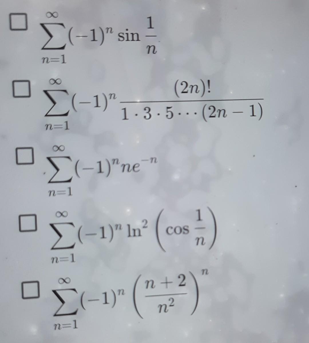 Solved \\( \\begin{array}{l}\\sum_{n=1}^{\\infty}(-1)^{n} | Chegg.com