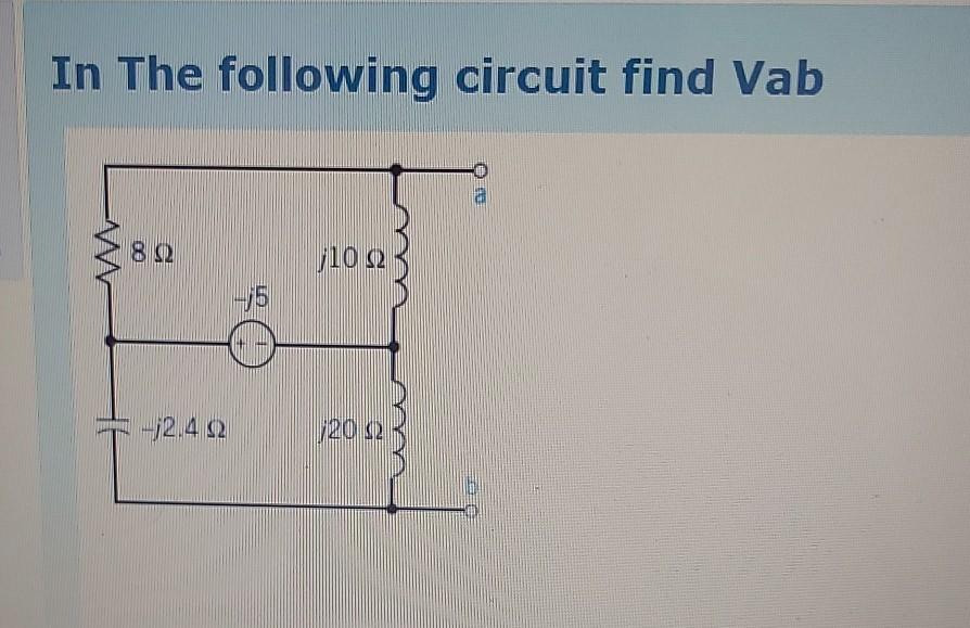 Solved In The following circuit find Vab 10 22 -5 -2.40 2012 | Chegg.com