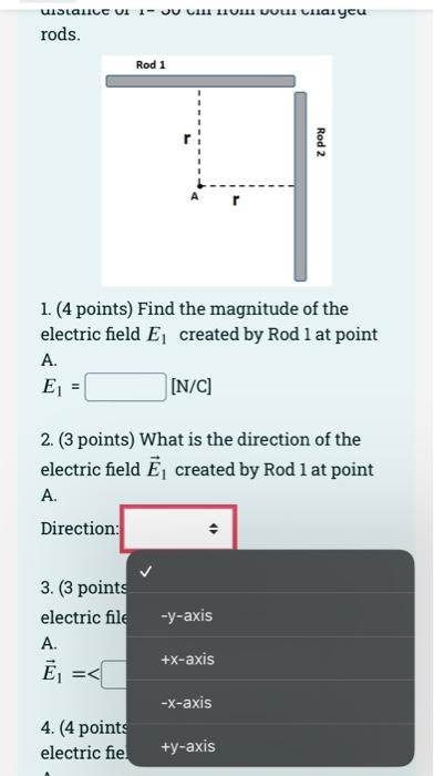 Solved [ 30 points] Two uniformly charged rods, rod 1 and | Chegg.com