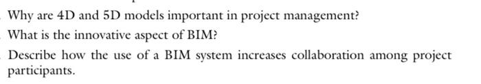 Solved Why are 4D and 5D models important in project | Chegg.com