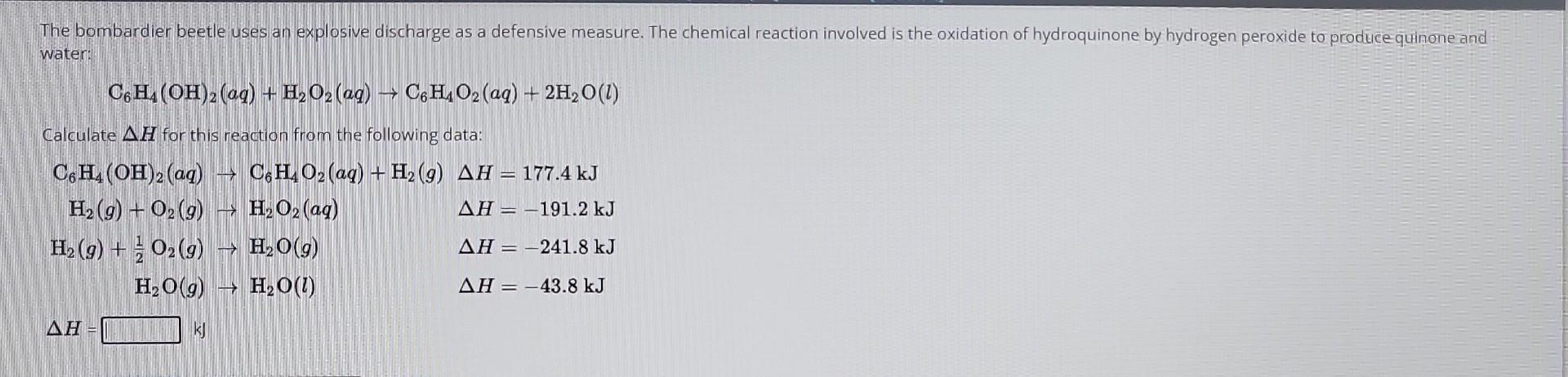 Solved water: C6H4(OH)2(aq)+H2O2(aq)→C6H4O2(aq)+2H2O(l) | Chegg.com