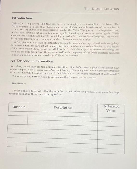 Solved THE DRAKE EQUATION Introduction Estimation is a | Chegg.com