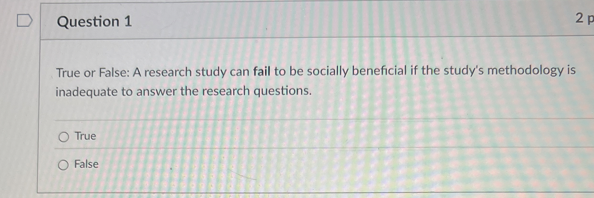 Solved Question 1True or False: A research study can fail to | Chegg.com