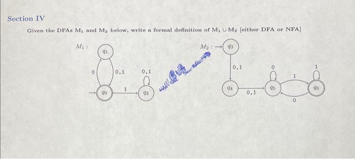 Solved Given the DFAs M1 and M2 below, write a formal | Chegg.com