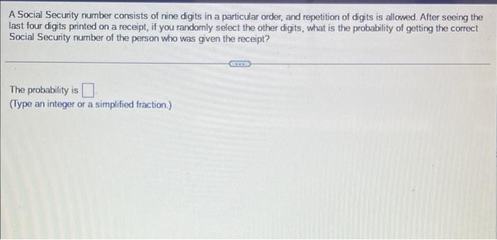 Solved The probability is ___ (Type and integer or a | Chegg.com