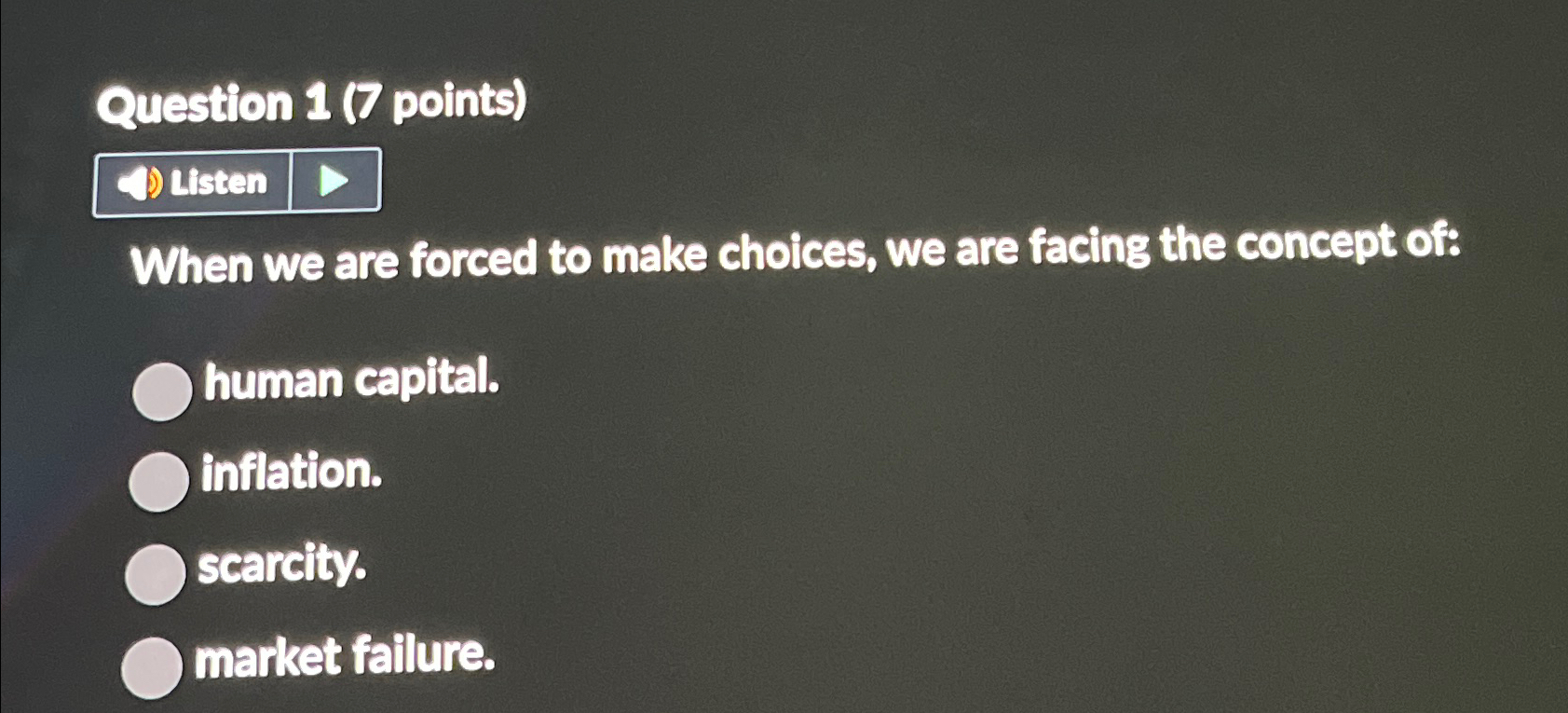 Solved Question 1 (7 ﻿points)ListenWhen we are forced to | Chegg.com